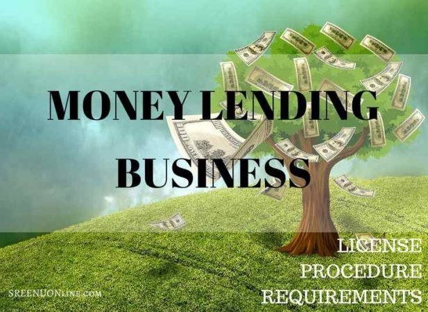 Start Money Lending Business & License under Kerala Money Lenders Act
